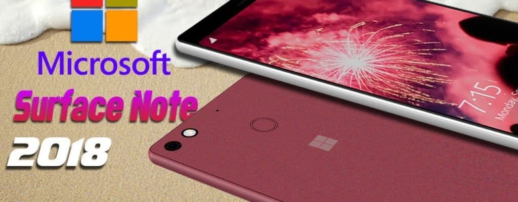 Microsoft Surface Note 2018 Edition: huge 6GB RAM, 4K camera WITH...>