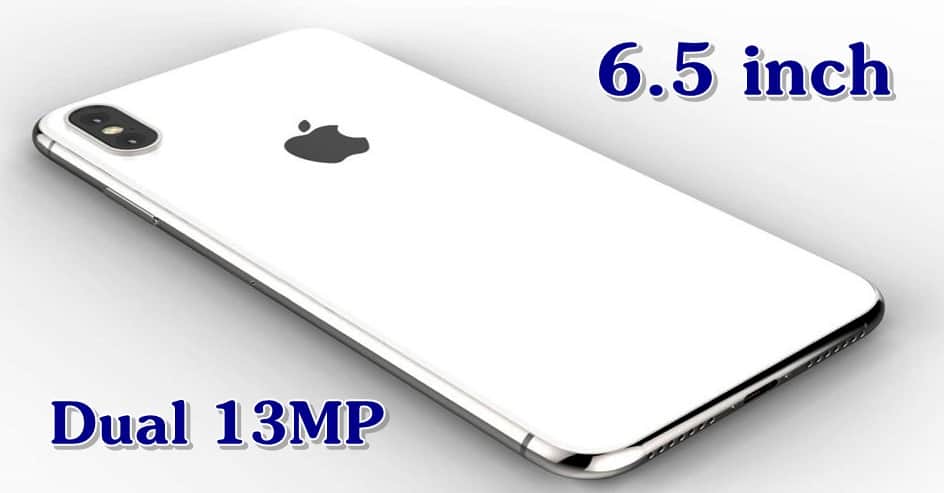 New Apple iPhone X Plus lineup: 6.5 inch, dual 13MP camera, design...>