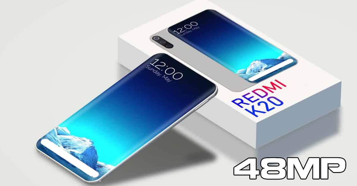 Xiaomi Redmi K20 Pro is coming with 12GB RAM, Triple 48MP Cameras!