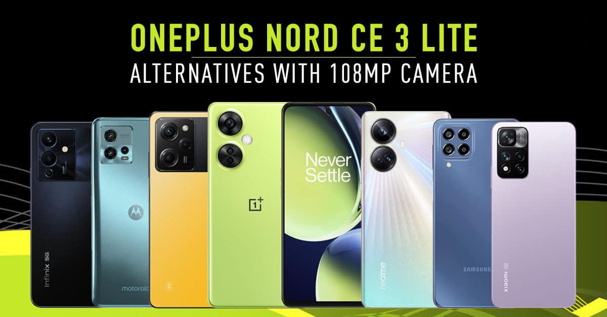 Top 108MP Camera Phones April 2023: 12GB RAM, 5000mAh Battery!